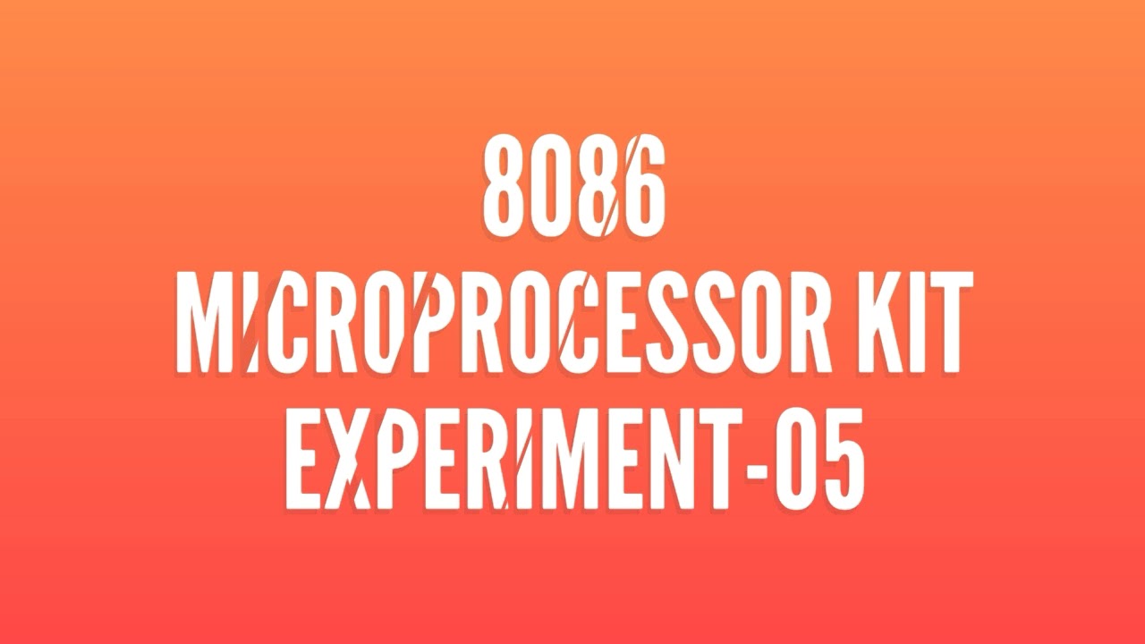 8086 microprocessor write a program to perform the multiplication of two 8 bit data