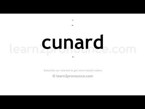 How to pronounce Cunard | English pronunciation