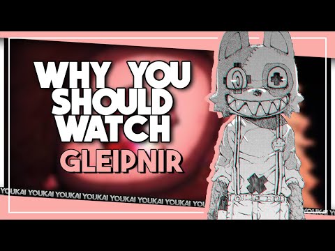 Is GLEIPNIR Good? | Why You Should Watch
