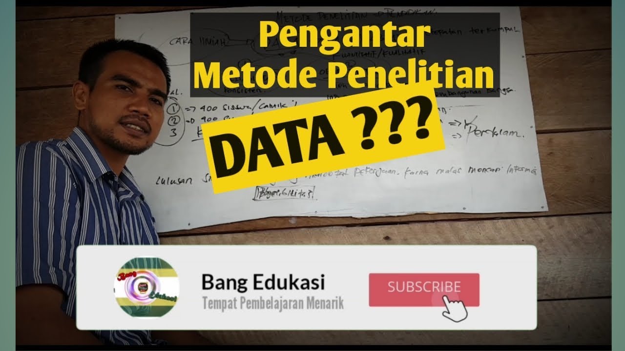 Pengantar Metode Penelitian Pendidikan #2 DATA