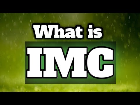 What is IMC