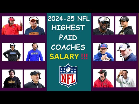 2024 25 NFL Highest Paid Coaches Salary