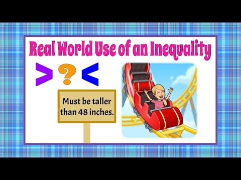 Real World Use of an Inequality | 6.EE.B.8 💜💙