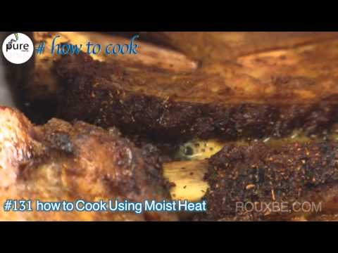 #131 how to Cook Using Moist Heat | How to Cook