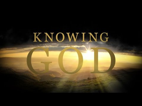 How to know God in 3 simple steps