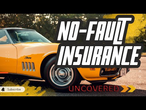 No-Fault Insurance Uncovered: A Comprehensive Guide