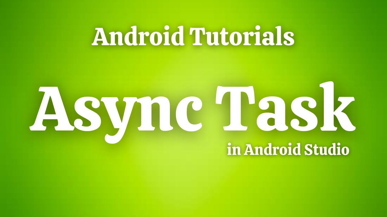Async Task in Android Studio | Background Task |NetworkOnMainThreadException Solve|Android Tutorials