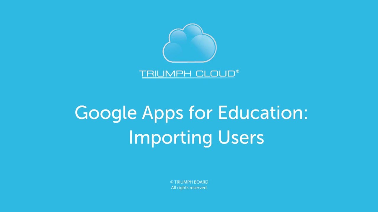 29 TRIUMPH CLOUD GAFE Importing Users EN