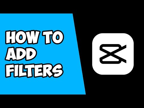 How To Add Filters To Video on CapCut