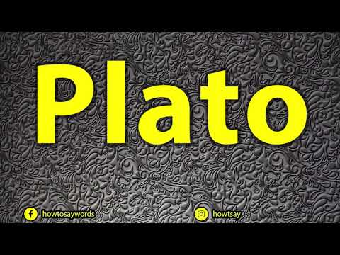 How To Pronounce Plato