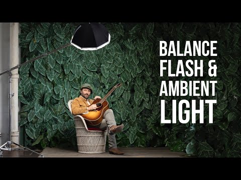 How to Balance Flash and Ambient Light