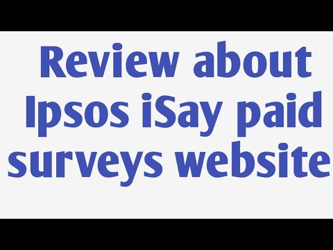 Review about Ipsos iSay paid surveys website.