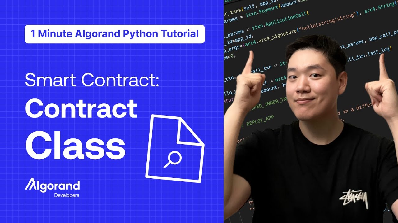 Smart Contract: Contract Class | 1 Minute Algorand Python Tutorial