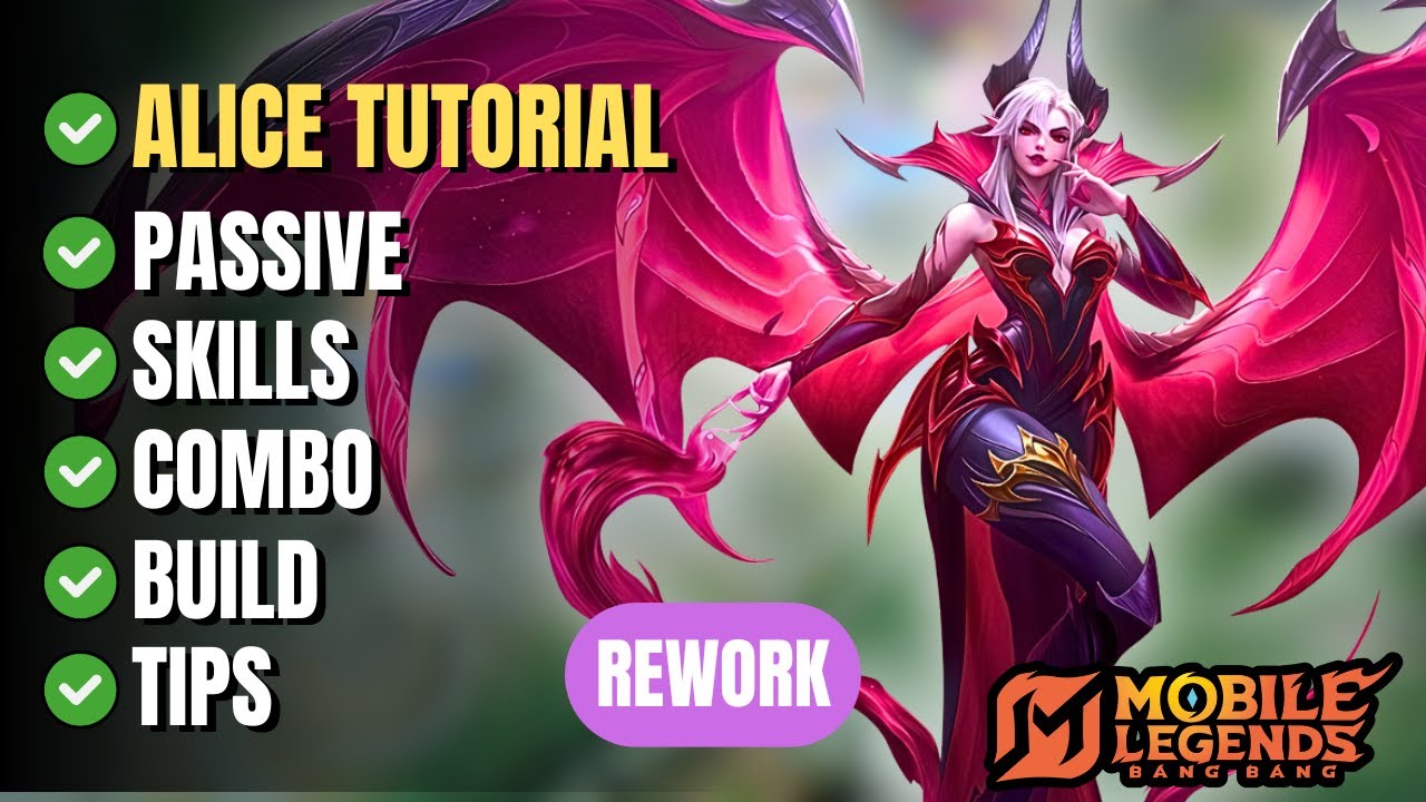 Alice Rework in Mobile Legends: Complete Guide – Skills, Combos, Builds & Tips!