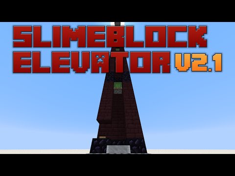 SlimeBlock Elevator v2.1 Minecraft Map