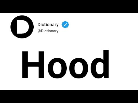 Hood Meaning In English
