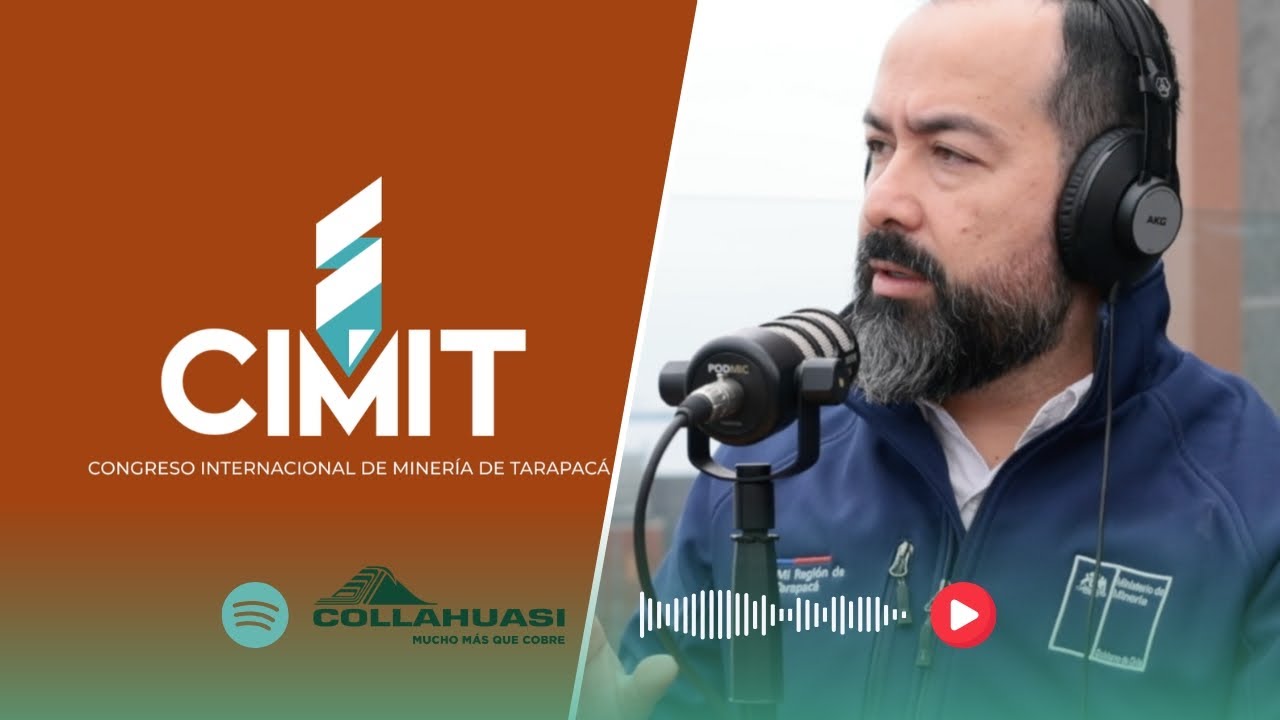 Episodio 01 del Podcast CIMIT 2025: Conversamos con el Seremi de ...