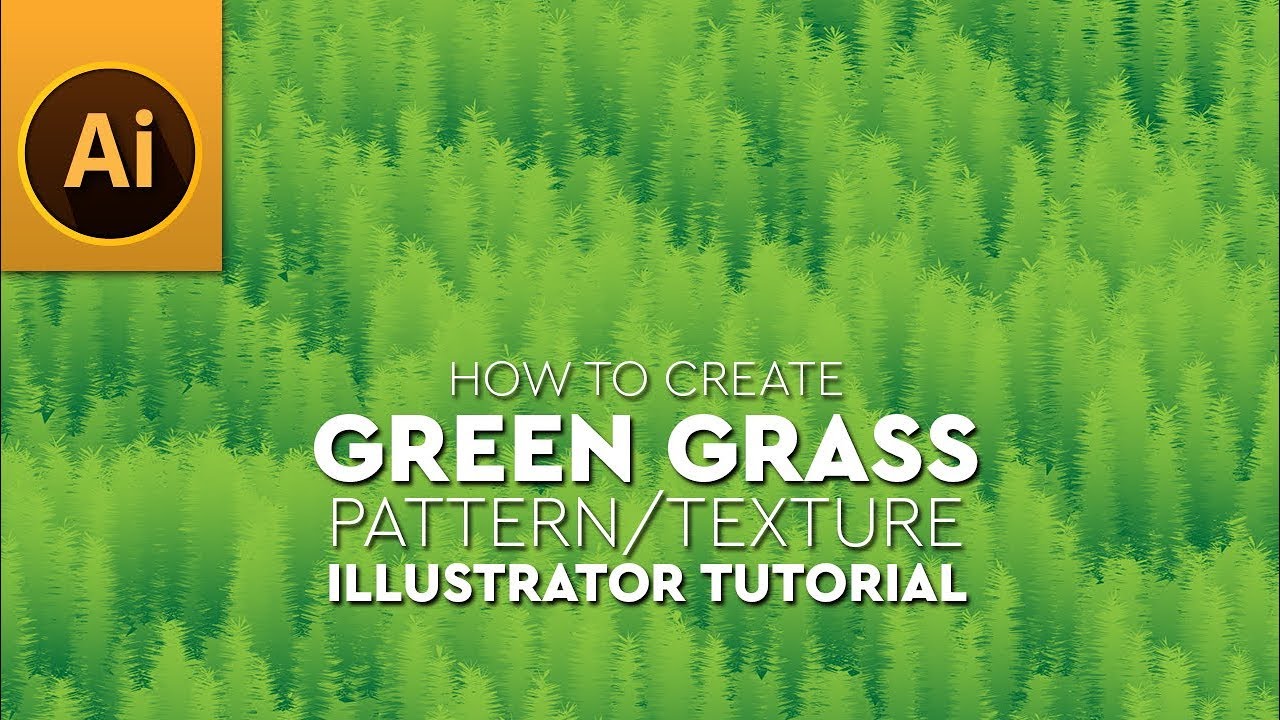 Create Green Grass Texture/Pattern in Adobe Illustrator