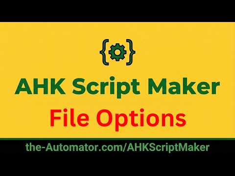 AHK Script Maker: The Best AutoHotkey Editor for Entry Level and Medium ...