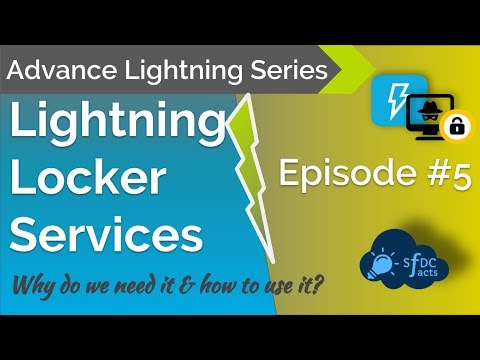 Advance Lightning Series - Episode 5 - Lightning Locker Services