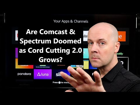 Are Comcast & Spectrum Doomed as Cord Cutting 2.0 Grows?