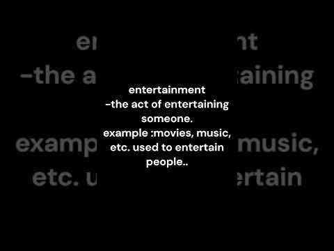 entertainment meaning and pronunciation