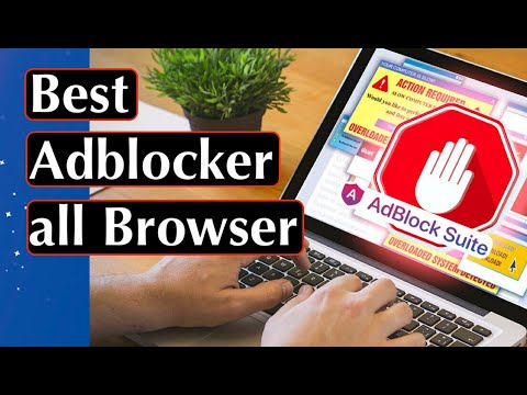 Best Adblocker for All Browsers | AdBlock Suite for Chrome, Firefox, and Internet Explorer