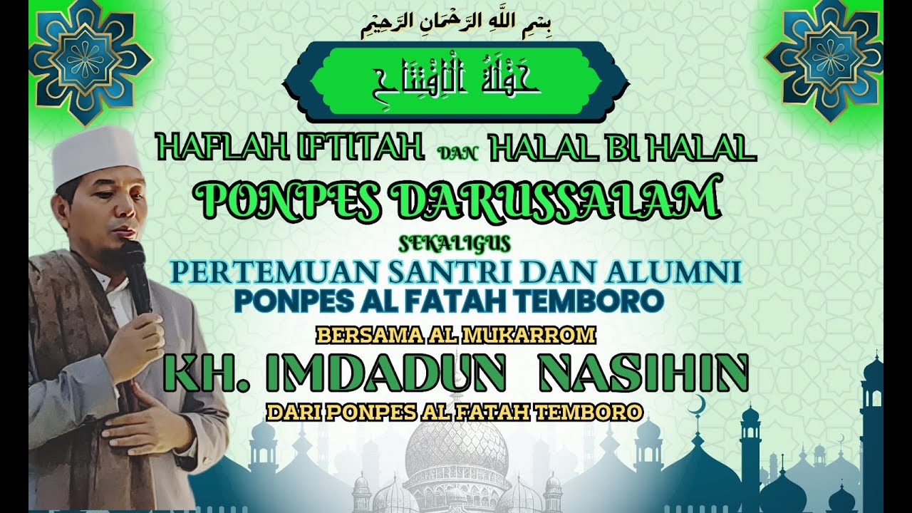 Live Haflah Iftitah dan Halal Bihalal pon pes Darussalam Tembarak, Kertosono