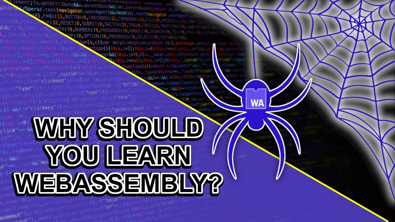 Why should you learn WebAssembly?