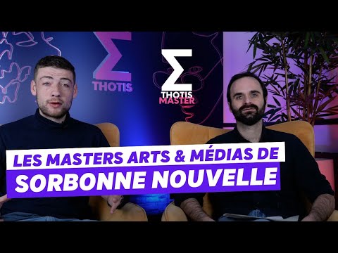 Les Masters Arts & Médias de l'Université Sorbonne Nouvelle (Paris 3) - Thotis Master