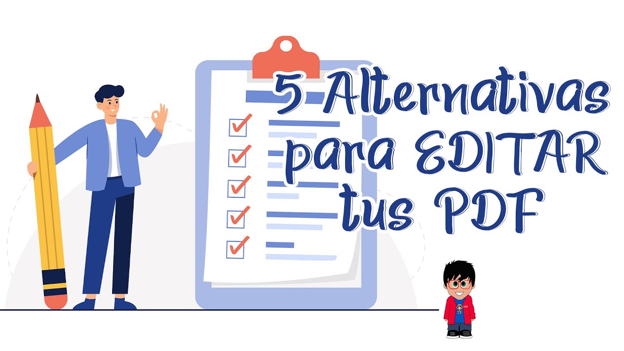 5 Alternativas para EDITAR tus archivos PDF
