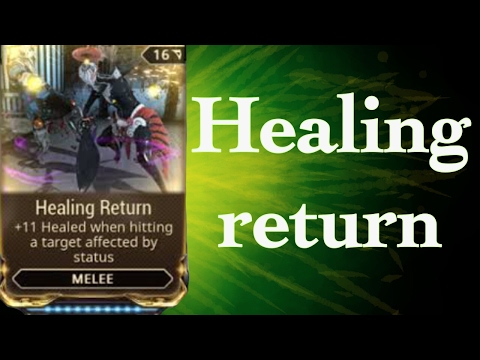 BEST HEALING MOD- Healing return | WARFRAME