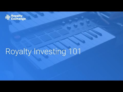 Intro To Royalties and Royalty Exchange
