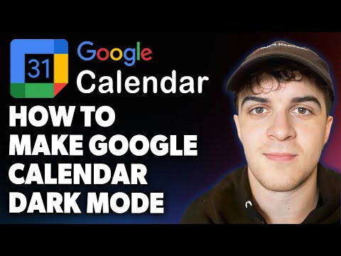 How to Make Google Calendar Dark Mode [2025 Full Guide]