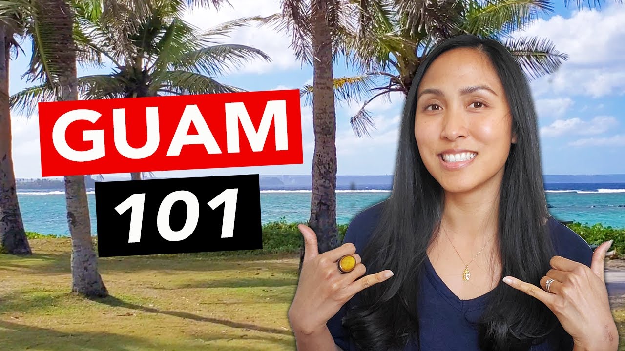 GUAM Beginner's Guide | Everything Newcomers and Visitors need to know!