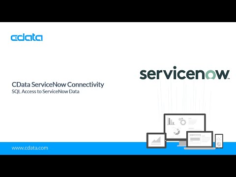 Connect to ServiceNow Data from Anywhere | CData Drivers & Connectors