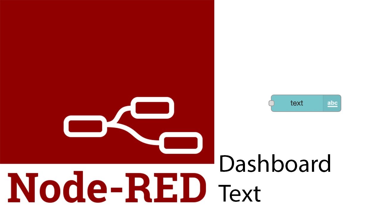 Node-Red: Dashboard Text