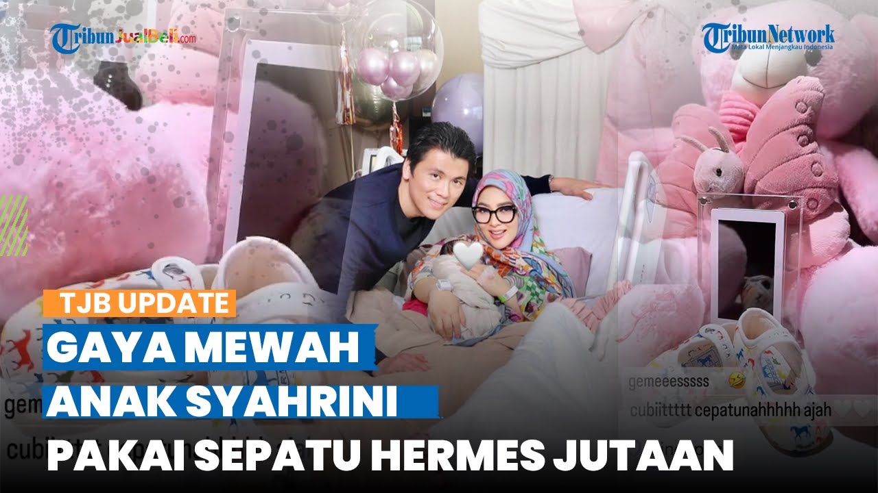 Terlahir Anak Sultan, Bayi Syahrini dan Reino Barack Pakai Sepatu Mewah ...
