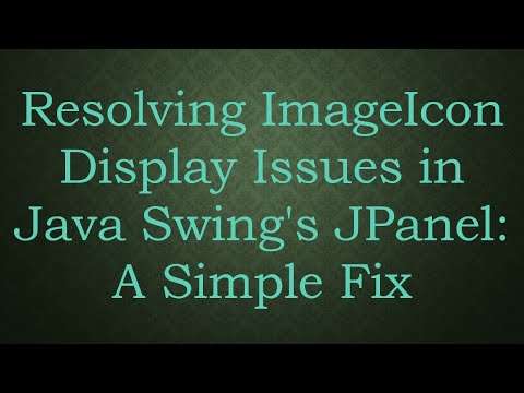 Mengatasi Masalah Tampilan ImageIcon di JPanel Java Swing: Perbaikan Sederhana