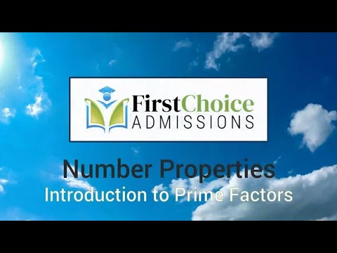 700+ Breaking Down Advanced Number Property Problems - Introduction to Prime Factors
