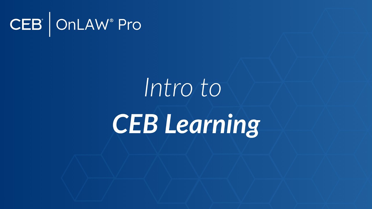 CEB Learning Platform Overview | OnLAW Pro