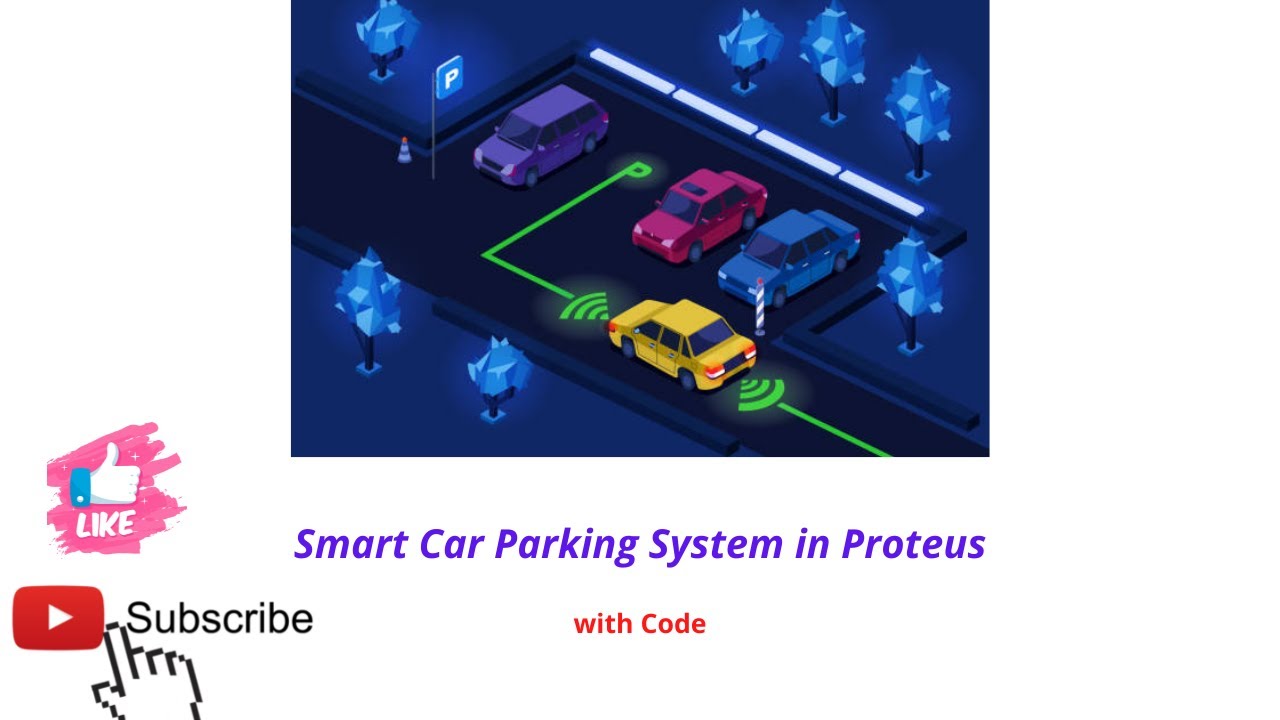 How to make smart car parking system in proteus with code