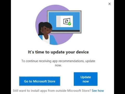Fix It's Time to Update Your Device Pop Up While Installing Apps Outside of Microsoft Store