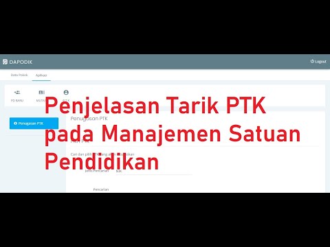 Penjelasan Tarik PTK pada Manajemen Dapodik Satuan Pendidikan