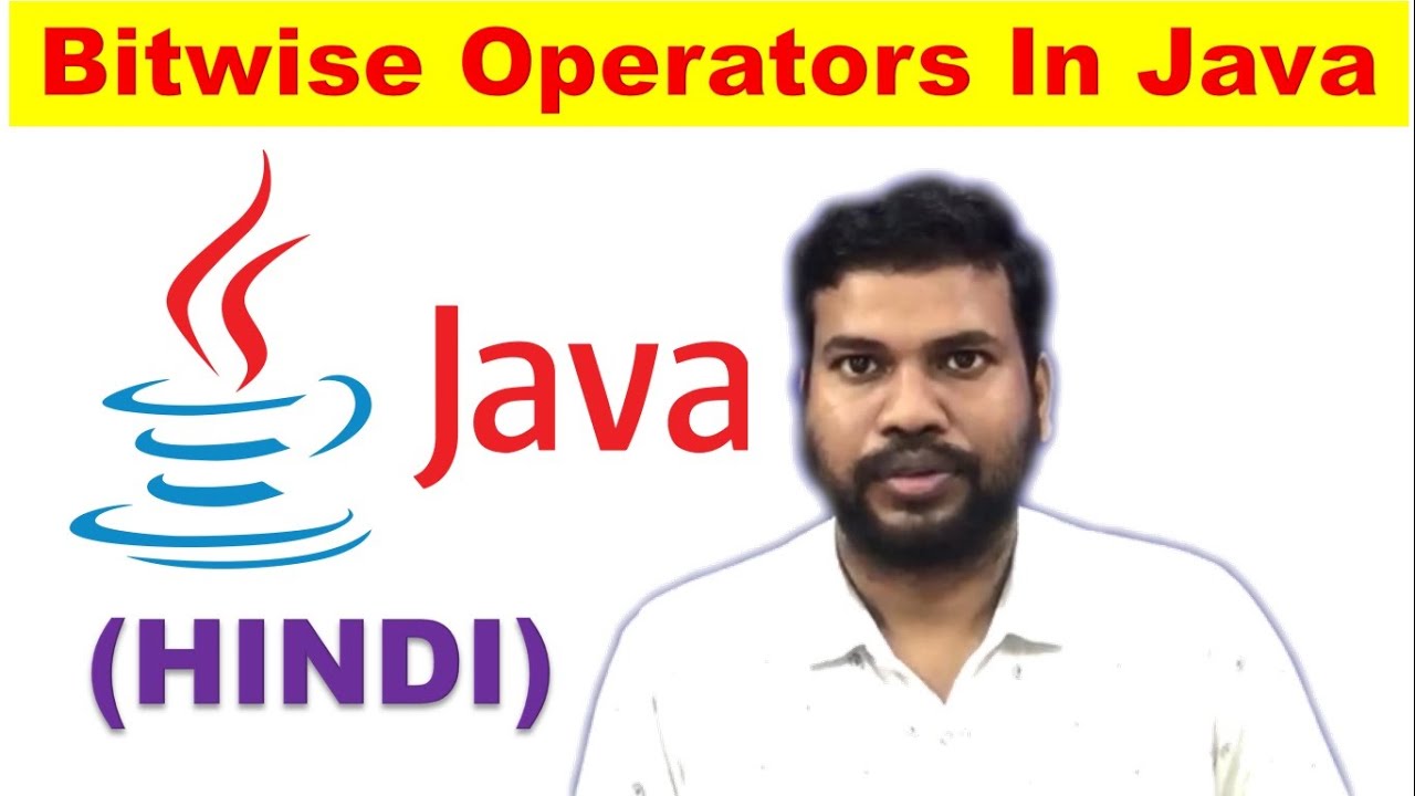 bitwise operator in java in hindi | java bitwise operators explained | bitwise shift operator #18
