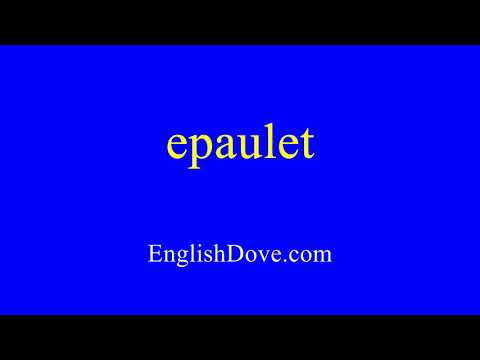 How to pronounce epaulet in American English