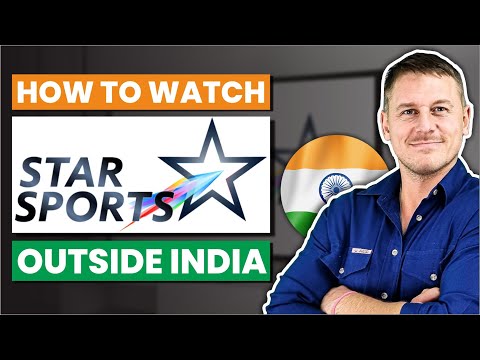 How to Watch Star Sports Outside India
