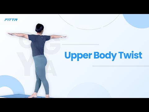 How To Do Upper Body Twist/ Katichakrasana | Exercise Video