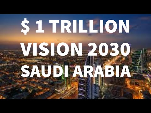 Saudi Arabia project for vision 2030