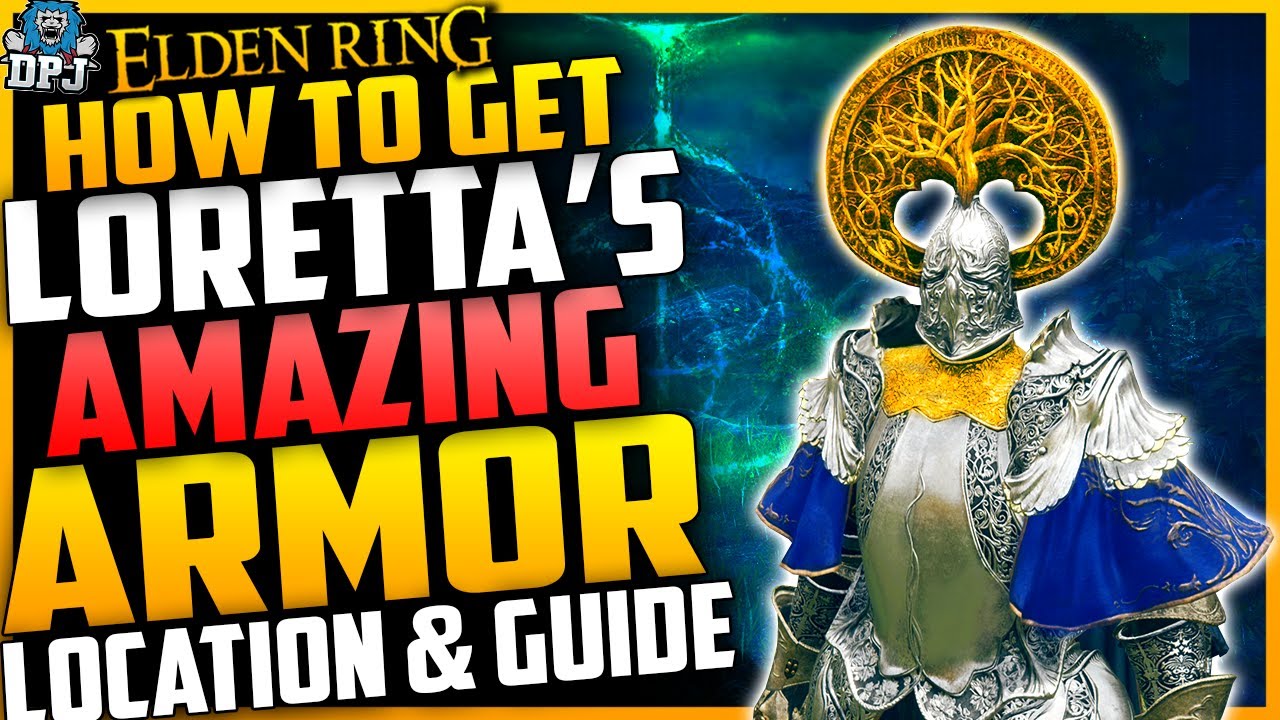 Elden Ring: How To Get Loretta's Amazing Armor Set - Guide & Location